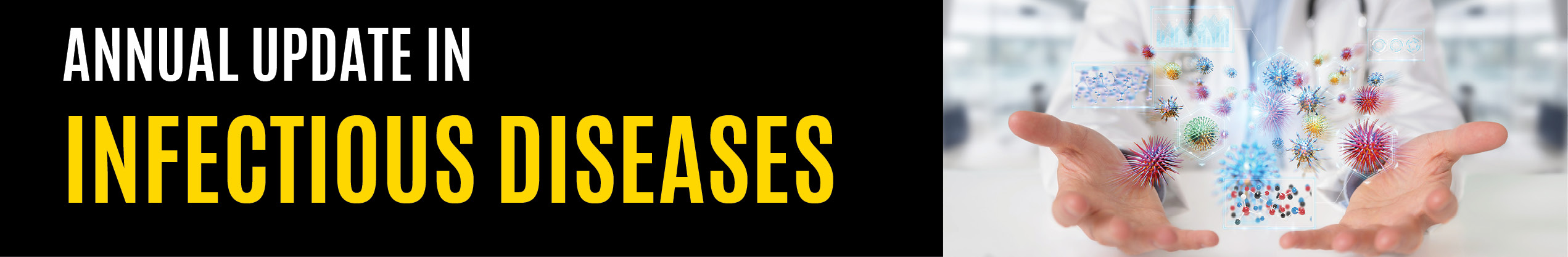 26th Annual Update in Infectious Diseases - University of Iowa Roy J ...